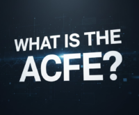 What is the ACFE? Association of Certified Fraud Examiners